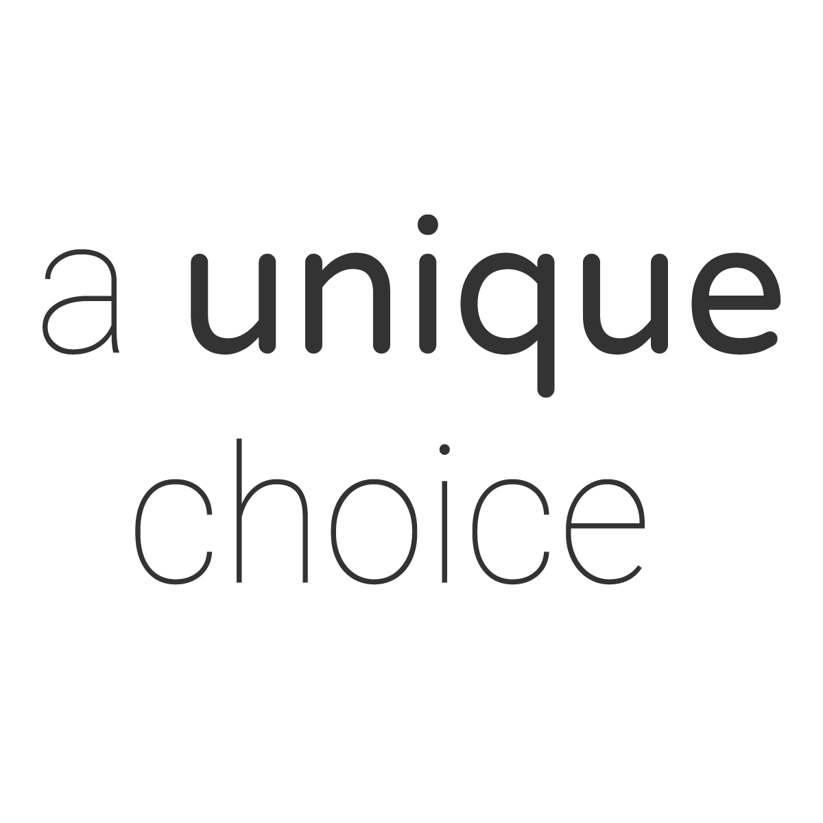 Opus - A Unique Choice